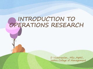Introduction to Operations Research | PPTX