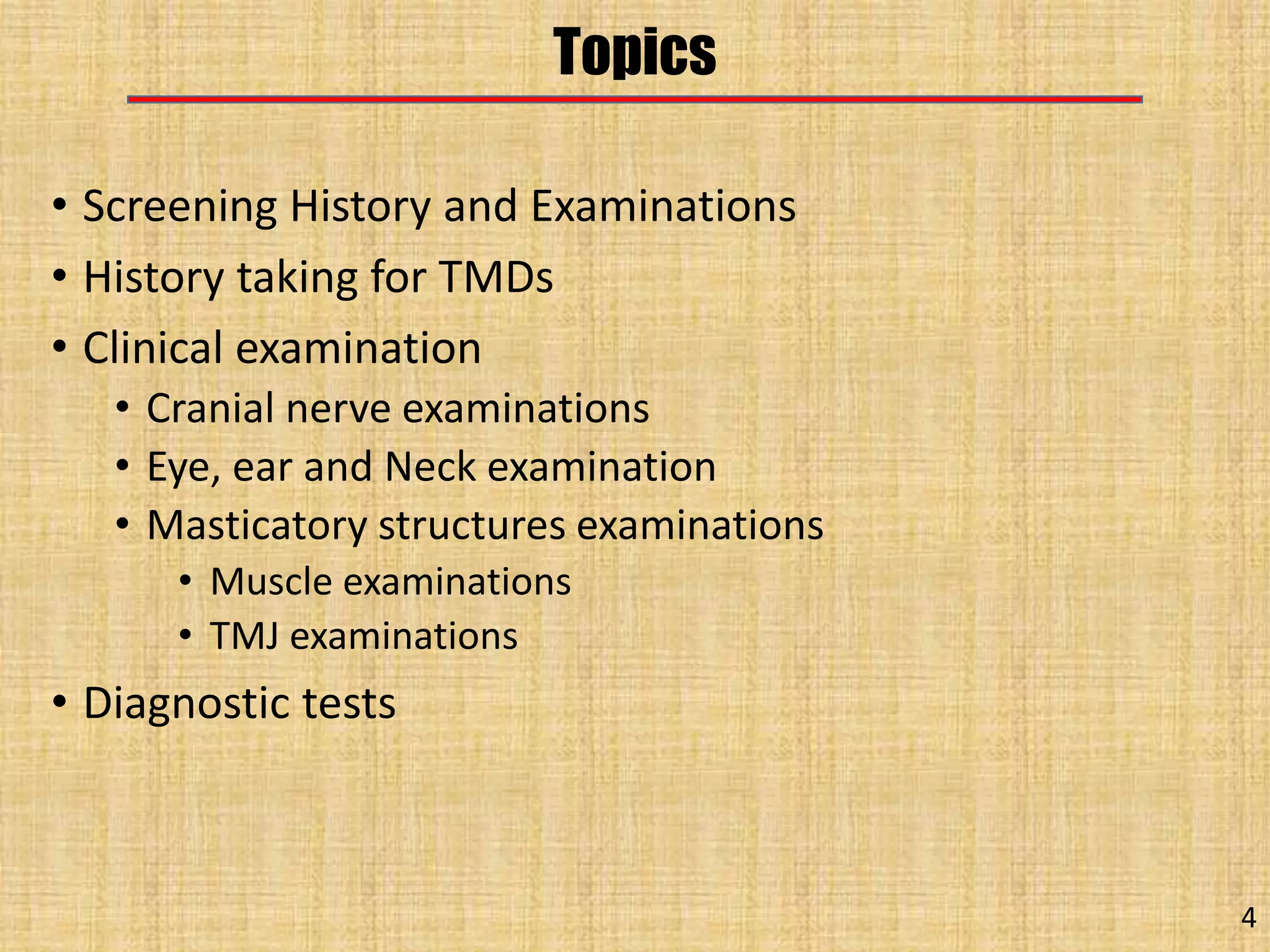 Temporomandibular Dysfunctions – Part 2 History, Clinical Examination ...