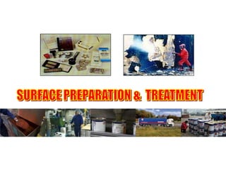 Surface Preparation & Treatment | PPT