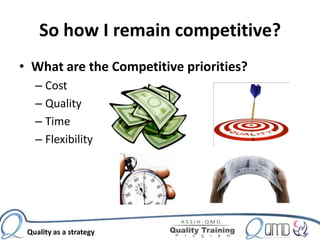 Quality and Strategy Summary | PPT