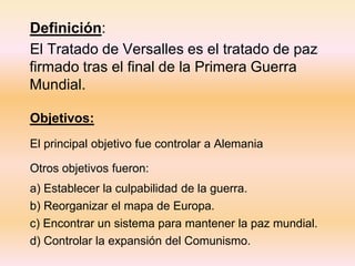 Tratado de Versalles, Fin de la Primera Guerra Mundial | PPTX