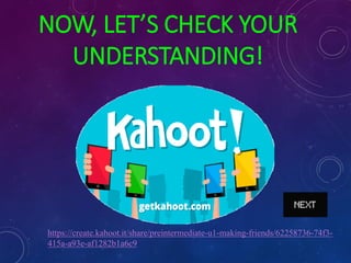 Elemental II Unit 1 Making friends | PPT