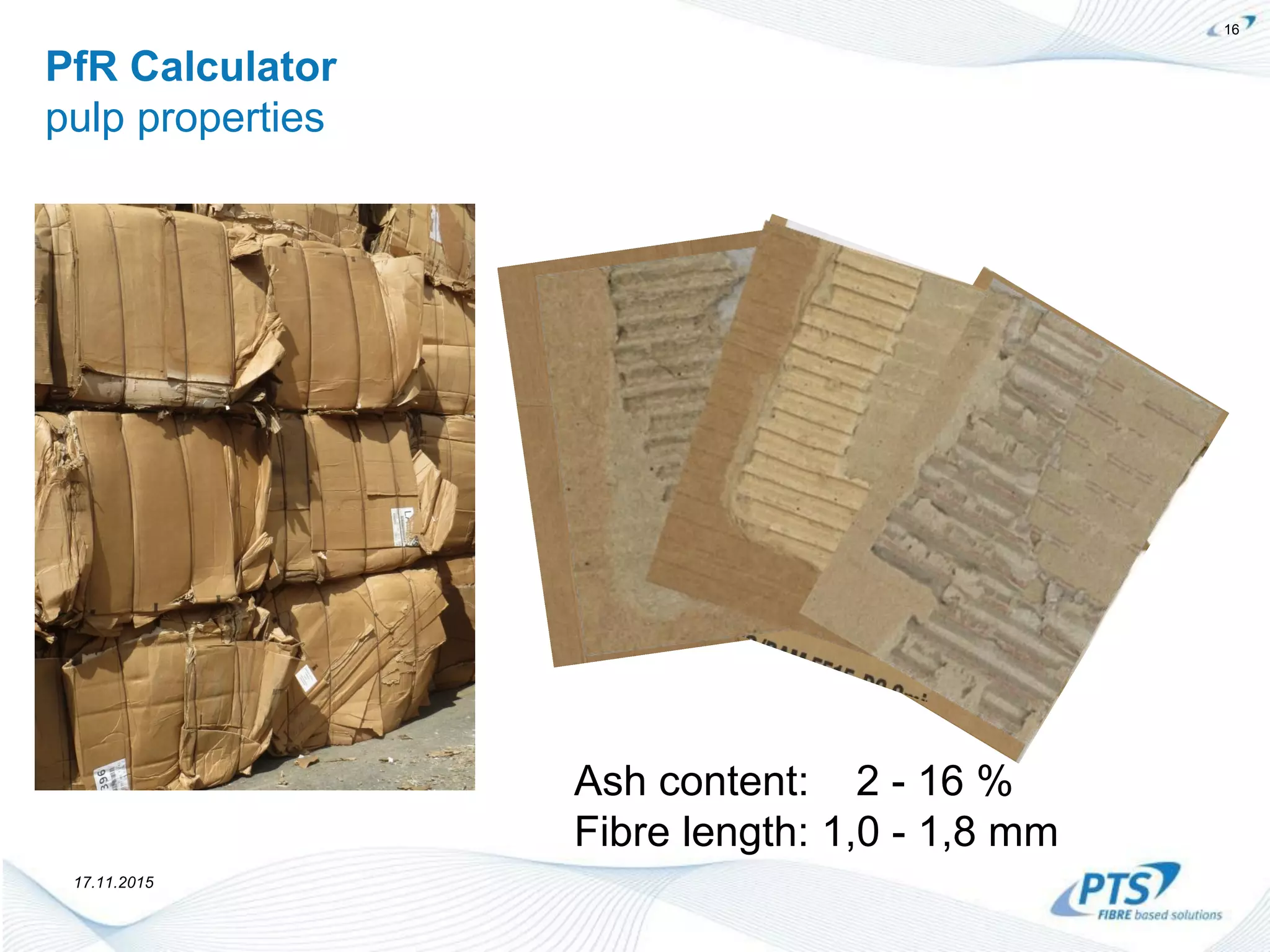 PfR Calculator - charaxterization of Paper for Recycling as a mixture ...