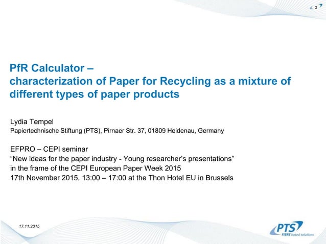 PfR Calculator - charaxterization of Paper for Recycling as a mixture ...
