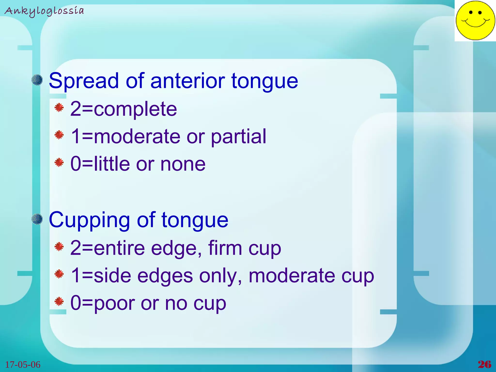 Ankyloglossia a congenital oral anomaly | PPT