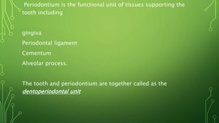 003.biology of periodontal tissues | PPTX