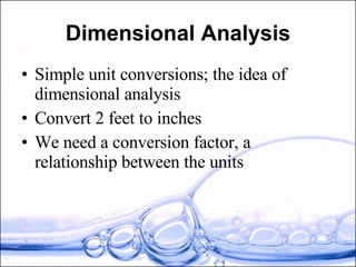 Metric System and Dimensional Analysis | PPT