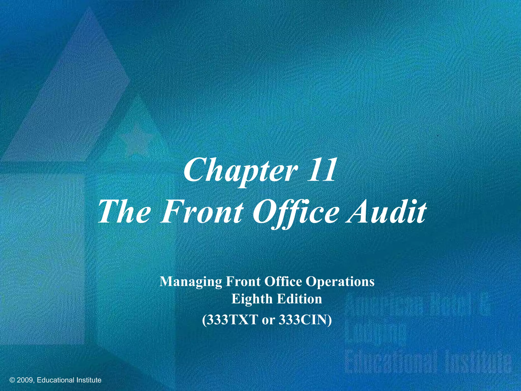 THE FRONT OFFICE AUDIT | PPT