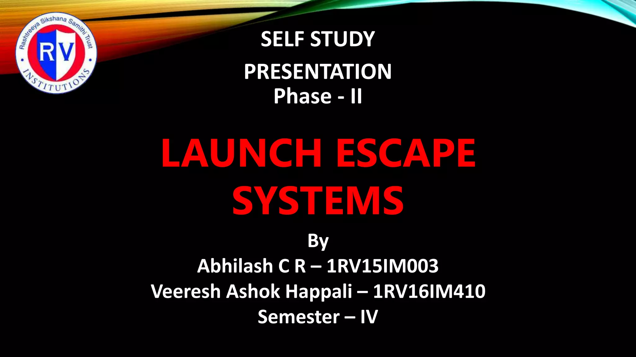 Manufacturing and metrology of Launch Escape System - part 2 | PPTX