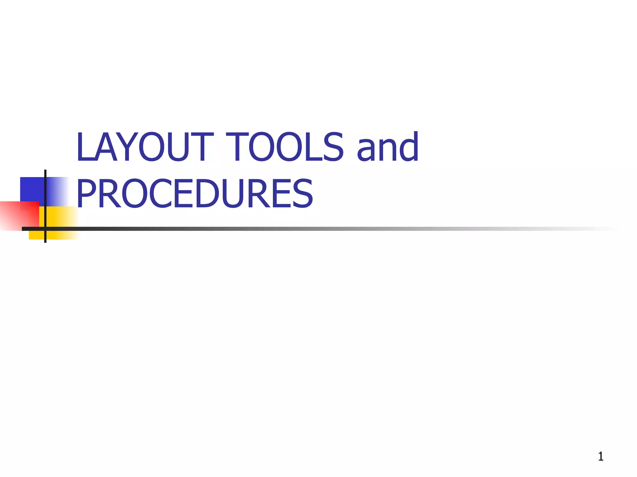 003 laying out | PPT