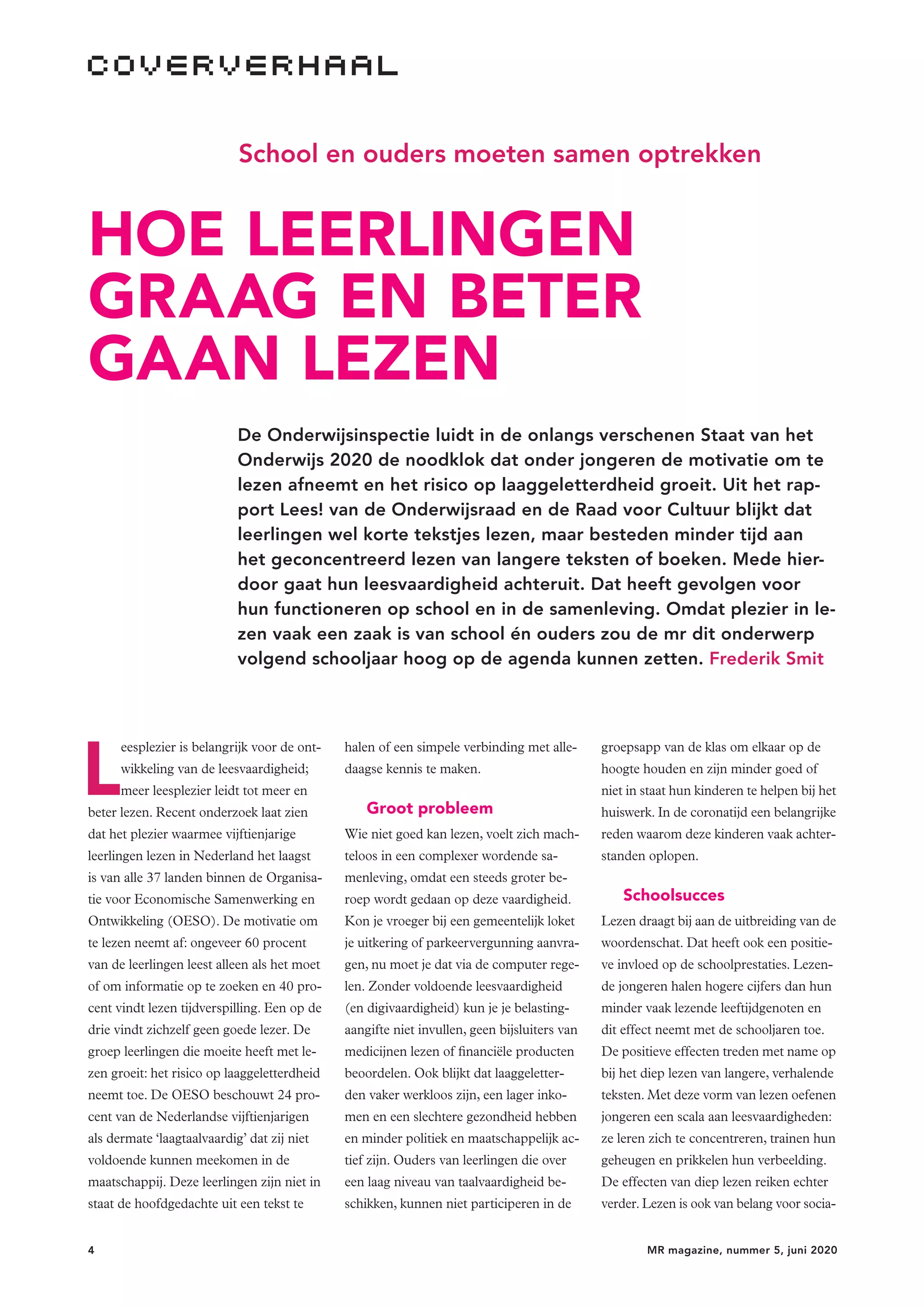 Hoe leerlingen graag en beter gaan lezen. School en ouders moeten samen ...