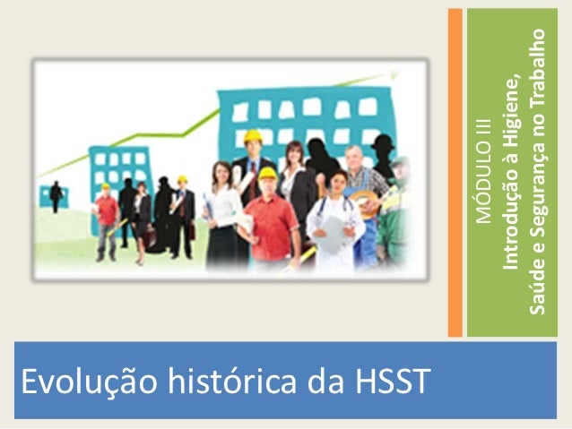 Aula 2 - evolução histórica da hsst