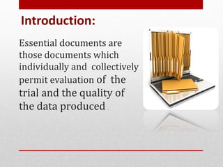 Essential Documents of Clinical Trials_2 | PPTX