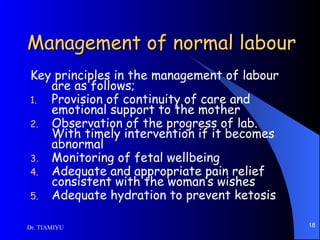 CONDUCT OF NORMAL LABOUR Gynaecology and obstetrics | PPT
