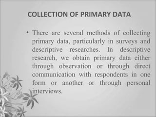 Data Collection Methods_econdary, Primary.ppt