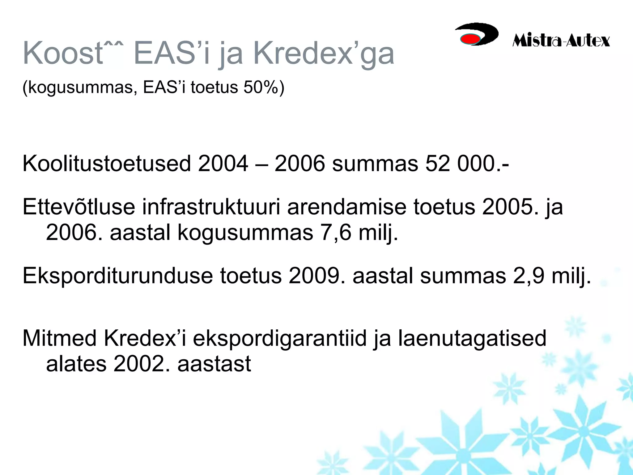 004 Mistra Autex | PPT