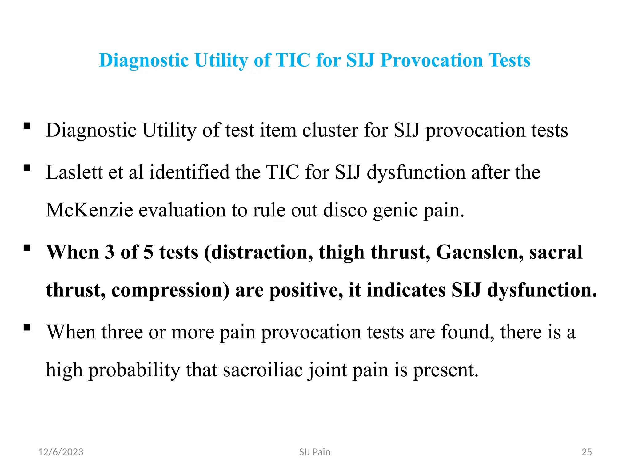 004 Sacroiliac Joint Syndrome(sij) ppt.pptx