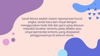 Sandi Morse pramuka penegak sekolah menengah | PPTX