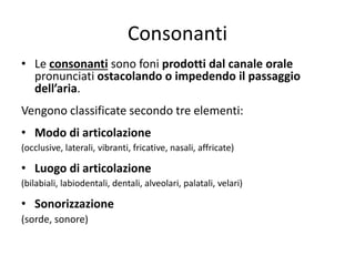 004 Sistema Consonantico Italiano | PPTX