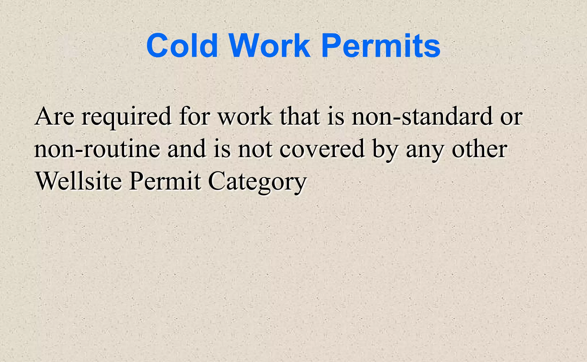004 Wellsite Permit to Work Training Rev 2.pdf