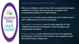 Person Environment Model of Occupational Therapy | PPTX
