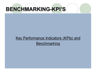 005 benchmarking-kpi's | PPT