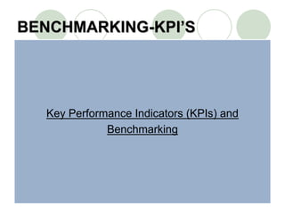 005 benchmarking-kpi's | PPT