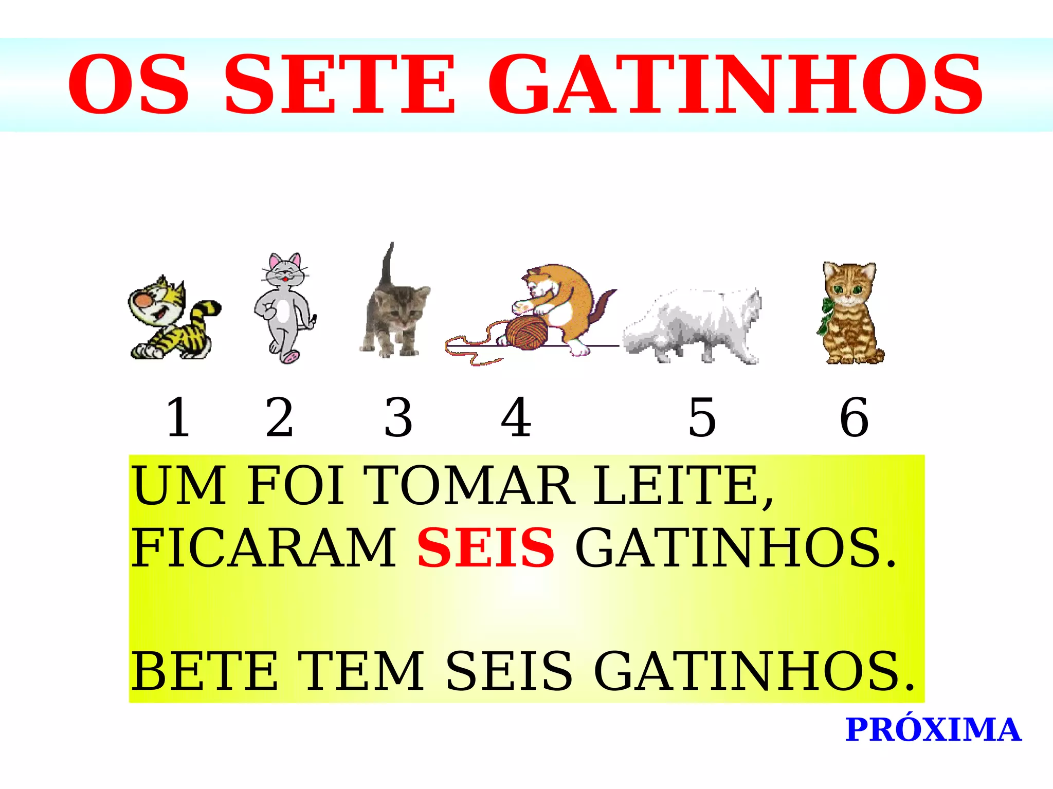 005 os 7 gatinhos - leitura | PPT