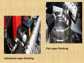 0052 surface finishing | PPTX