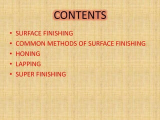 0052 surface finishing | PPTX