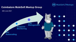Session on API auto scaling, monitoring and Log management | PPTX