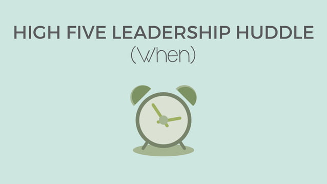 High Five Leadership Huddle | PDF | Medical Health