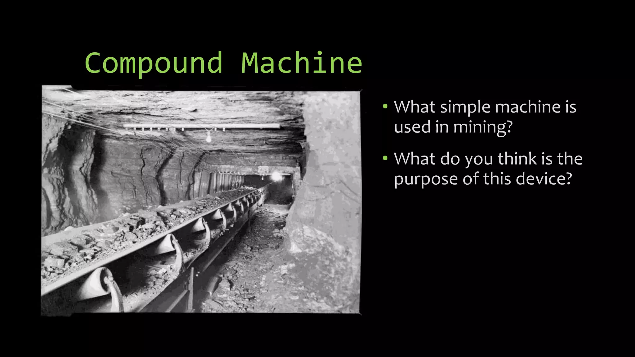 005 mechanism pt 3 complex machines | PPTX