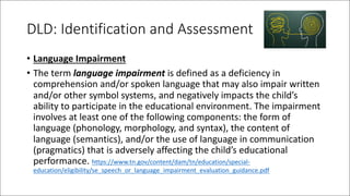 005 Week 7 Developmental Language Disorders-DLD (1).pdf