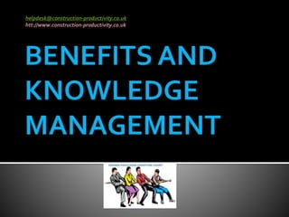 006 benefits & knowledge management | PPT