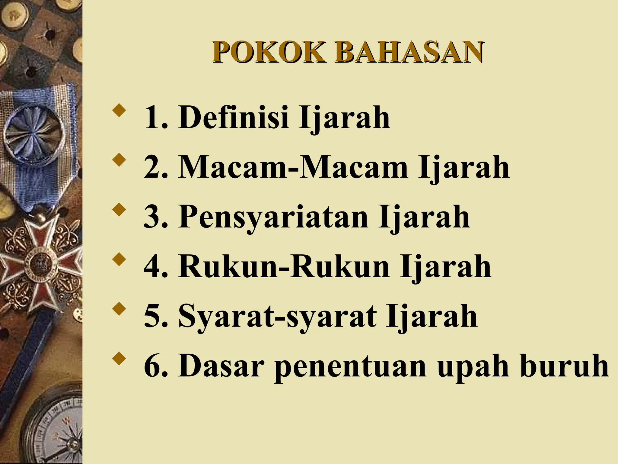 Ijarah dalam Islam: Hukum, Prinsip, dan Implementasinya.ppt