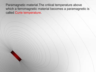 Properties of Magnetism | PPT