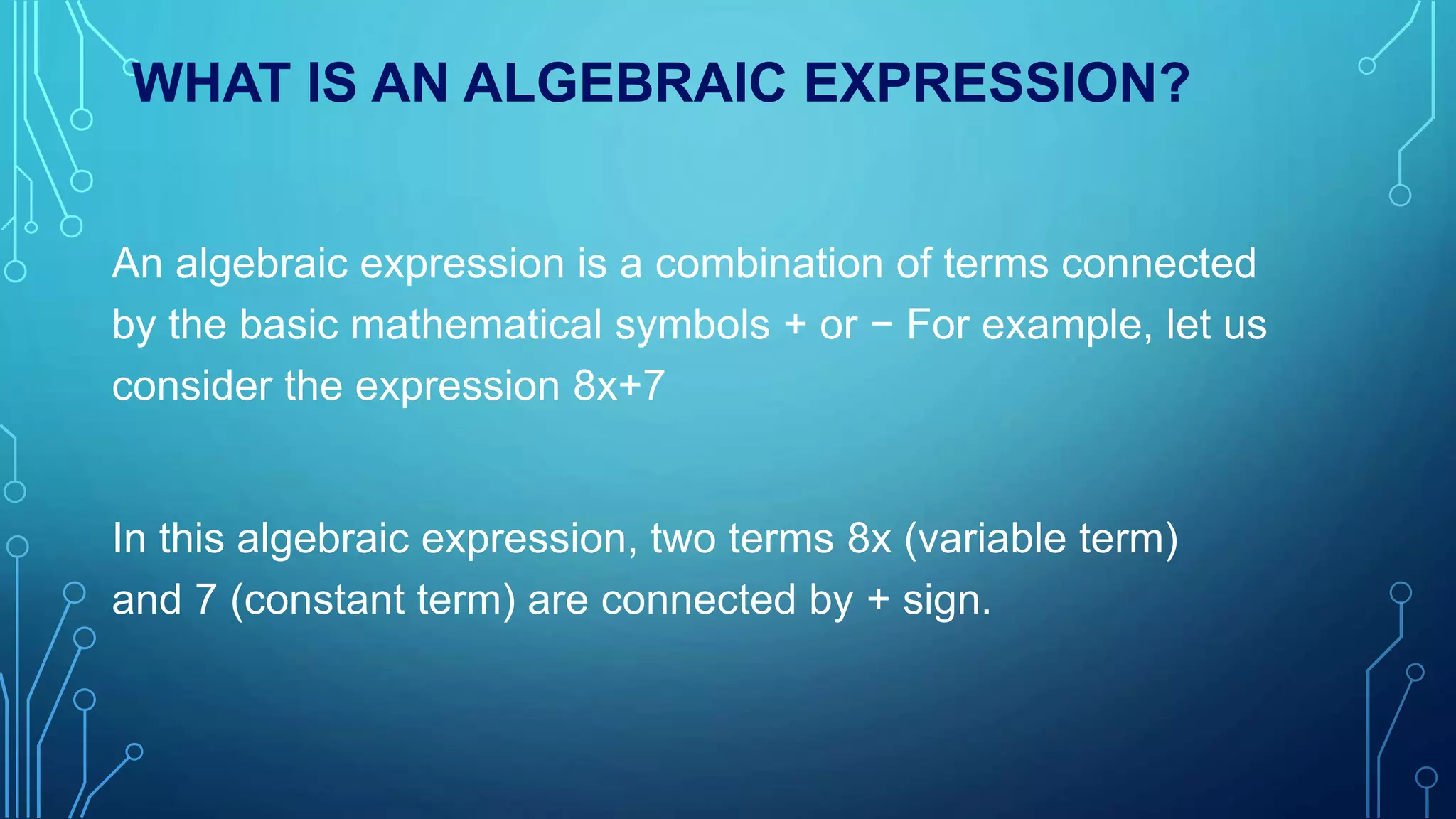 concepts of Algebric Expression .pptx