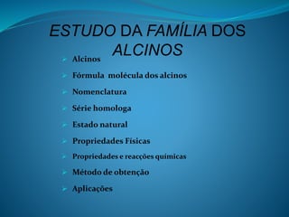 006 estudo dos alcinos | PPTX