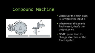 006 mechanical advantage gears & levers | PPTX