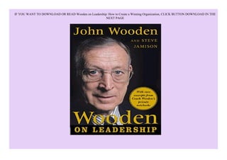 [ PDF ] Wooden on Leadership How to Create a Winning Organization | PDF ...