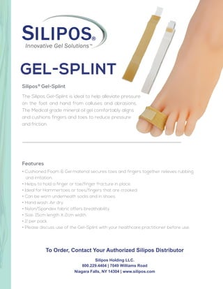 Gel Splint Sell Sheet 10_20_15 | PDF | Foot Health | Diseases and ...