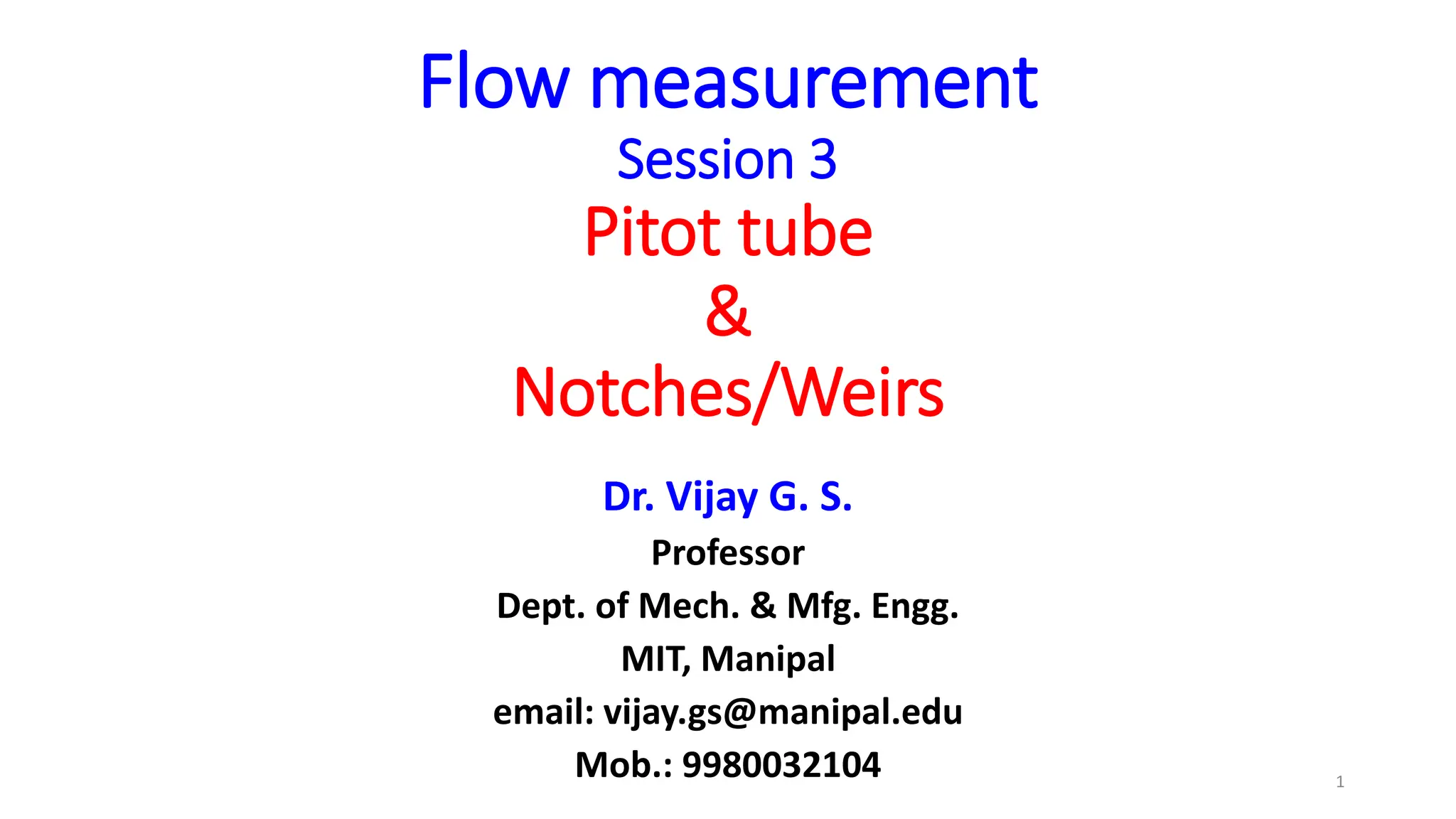 007c (PPT) Pitot tube, Notches & Weirs.pdf