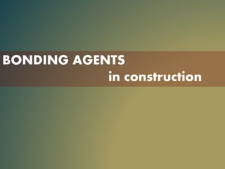 Bonding Agents | PPTX