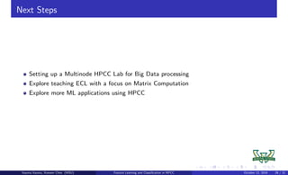 Unsupervised Learning and Image Classification in High Performance Computing Cluster | PPT