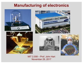 Manufacturing of Electronics | PDF