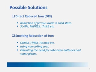 Alternative Iron making processess | PPTX