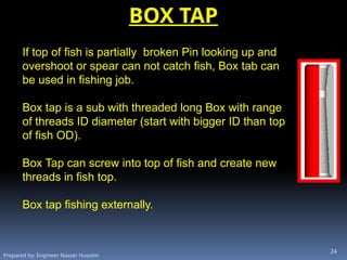 Fishing operations including overshot and spears | PPSX