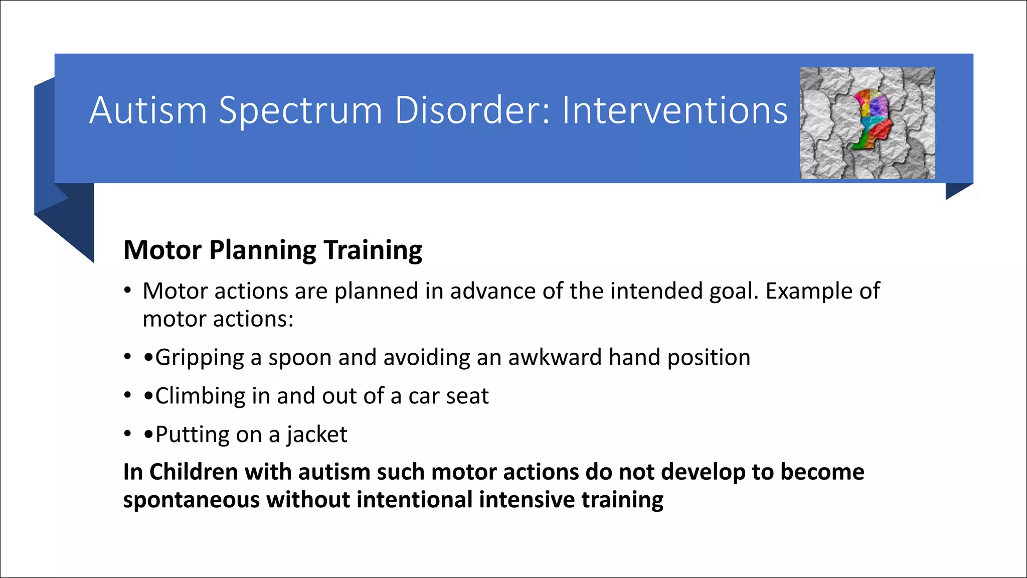 008 Week 10 Autism Spectrum Disorder - Interventions.pdf