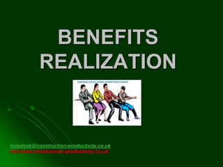 009 benefits realization | PPT